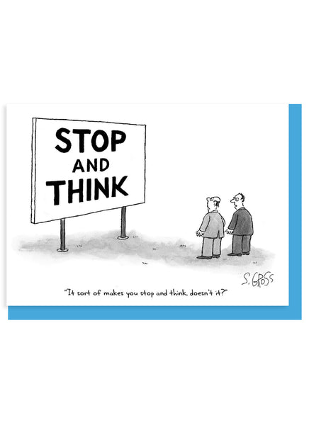 New Yorker Cartoon Card - Stop and Think – Paper Parrot